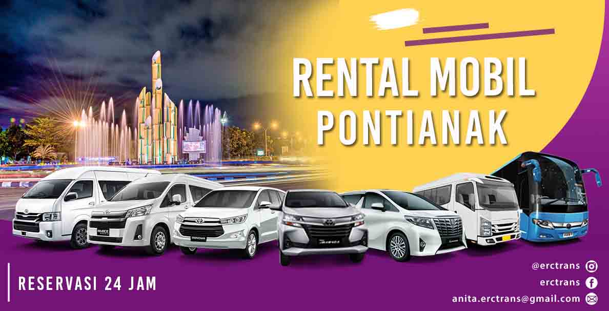 Sewa Mobil Pontianak Murah - ERC TRANS