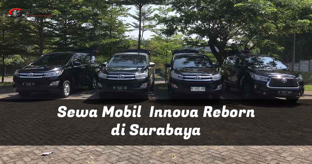 Sewa Innova Reborn Surabaya | Venturer & Zenix Harga Murah